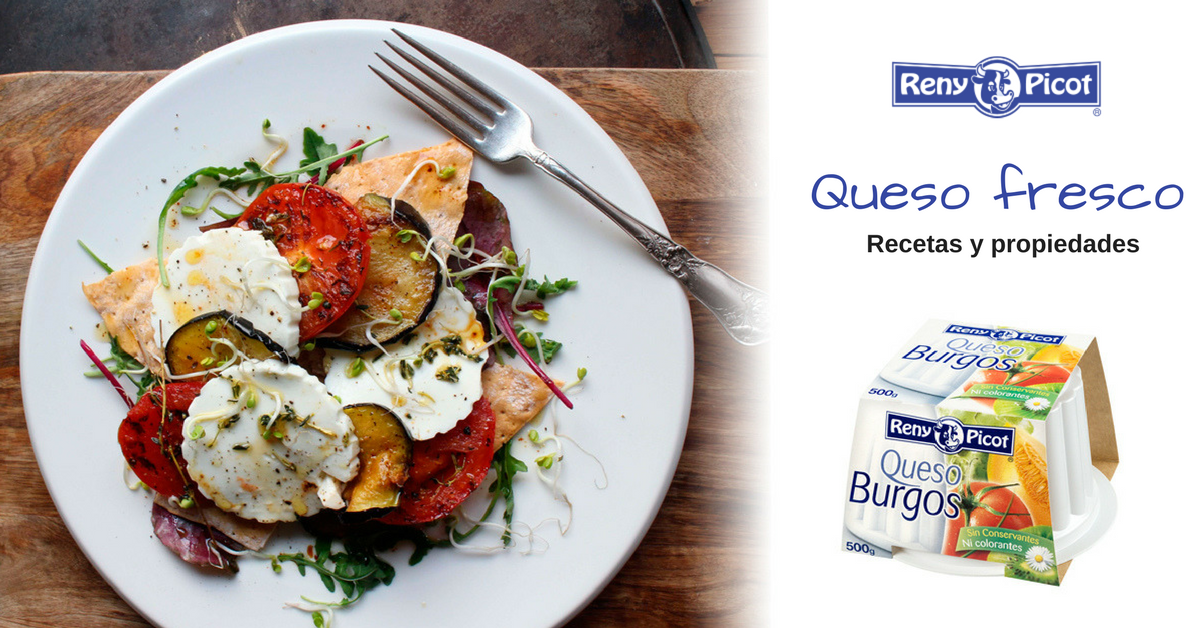 5 recetas con Queso Fresco y sus Propiedades ¡Cuídate!